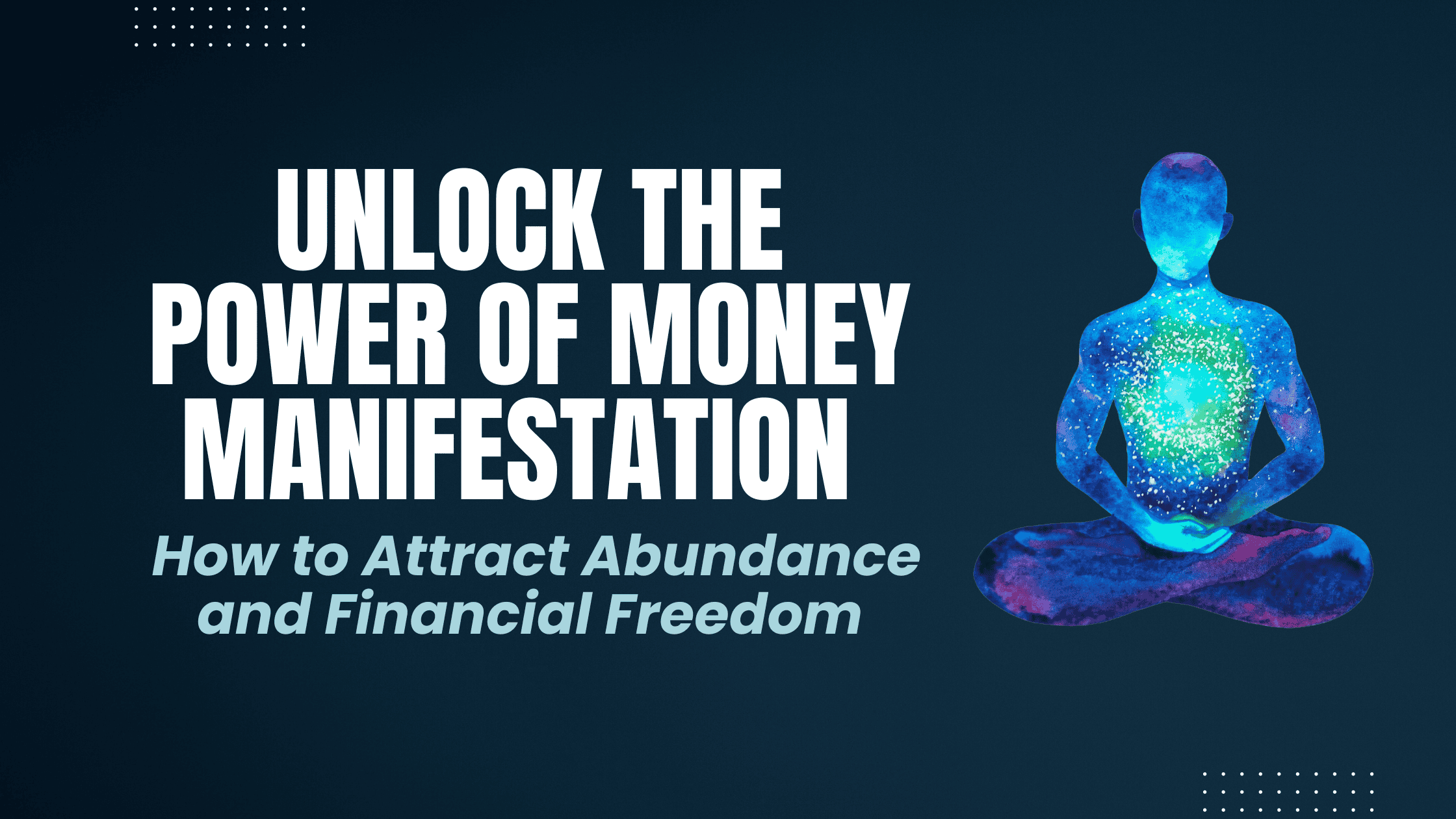 Unlock the Power of Money Manifestation • Savvy Budget Boss